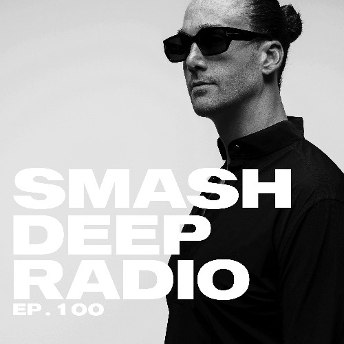 SUARK - Smash Deep Radio 100 2025-03-10