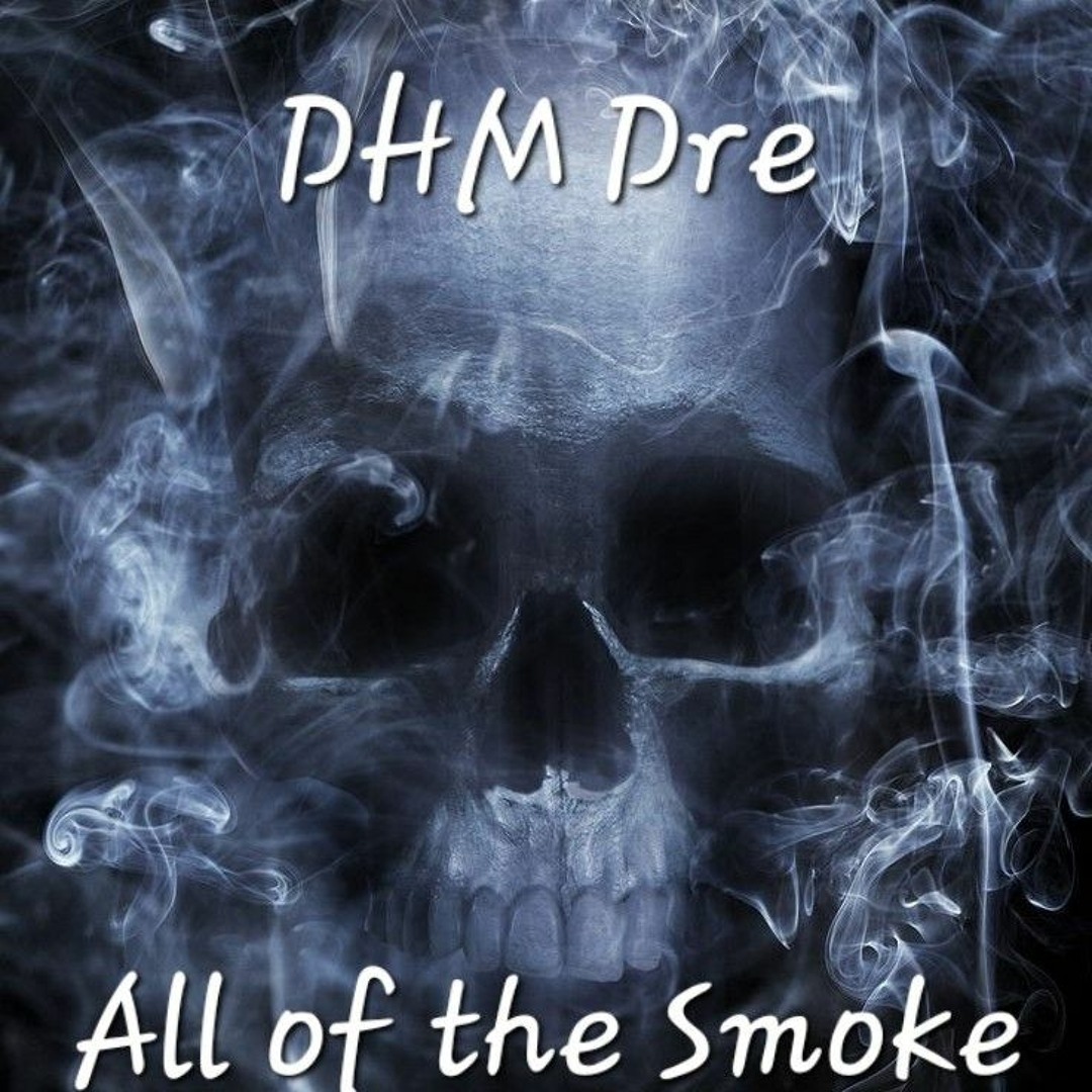 Stream ALL-DA-SMOKE PROD (-_-OH-MYSTRO-_-) by DHM Dre | Listen online ...