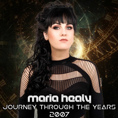 Stream Maria Healy - Journey Through The Years (2007 Part 1) by Maria ...