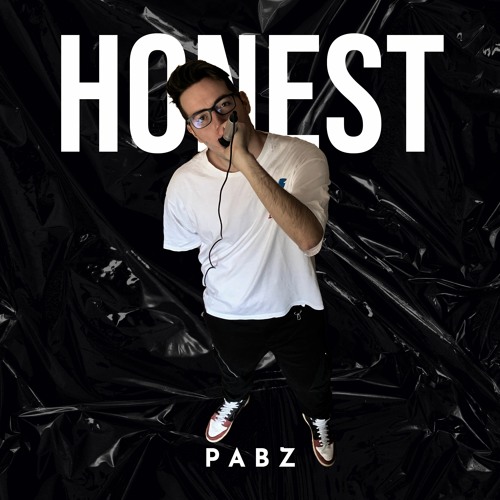 Stream Pabz - Honest by P A B Z | Listen online for free on SoundCloud