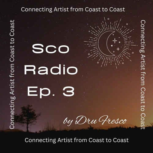 Stream Sco Radio Episode 3 by Dru Fresco | Listen online for free on ...