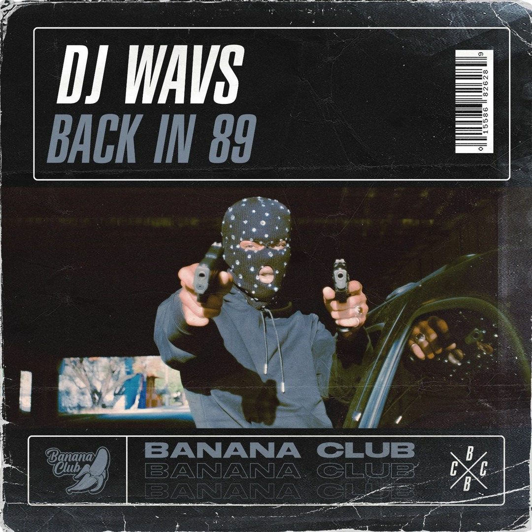 Stream DJ WAVS - Back In 89 (Original Mix) by DJ WAVS | Listen online ...