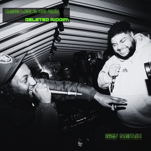 Stream Capo Lee & Big Zuu - Deleted Riddim [GZY Bootleg] by GZY ...