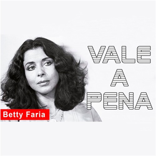 Stream Episode ObservatÓrio Da Tv Betty Faria é O Talento Que O Vale A Pena Homenageia Nesta
