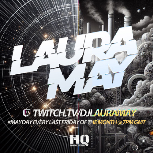 Laura May - MayDay 019 2024-07-30