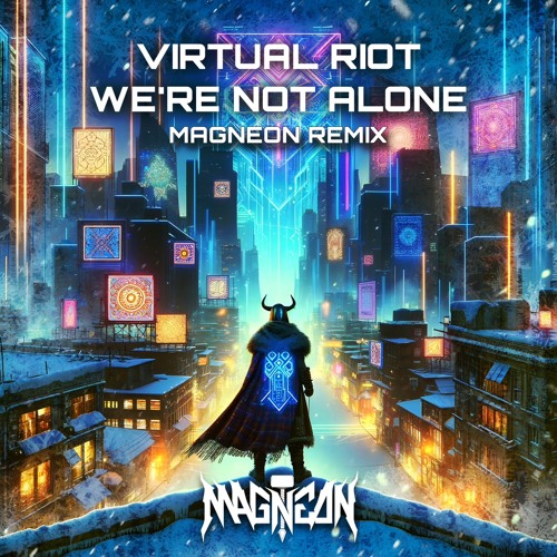 Stream Virtual Riot - We're Not Alone (Magneon Remix) by Magneon ...