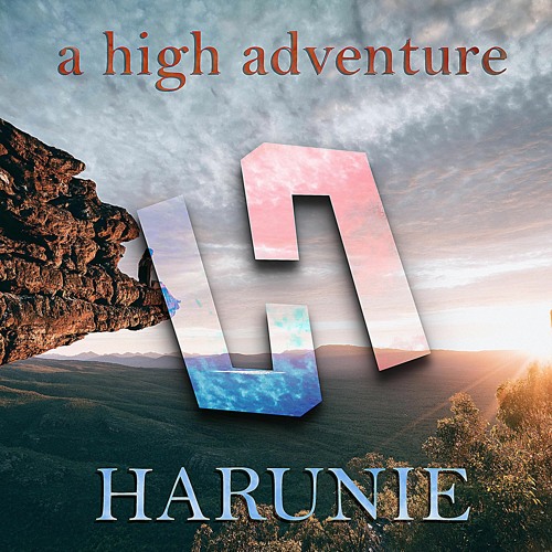 Stream A High Adventure by Harunie | Listen online for free on SoundCloud