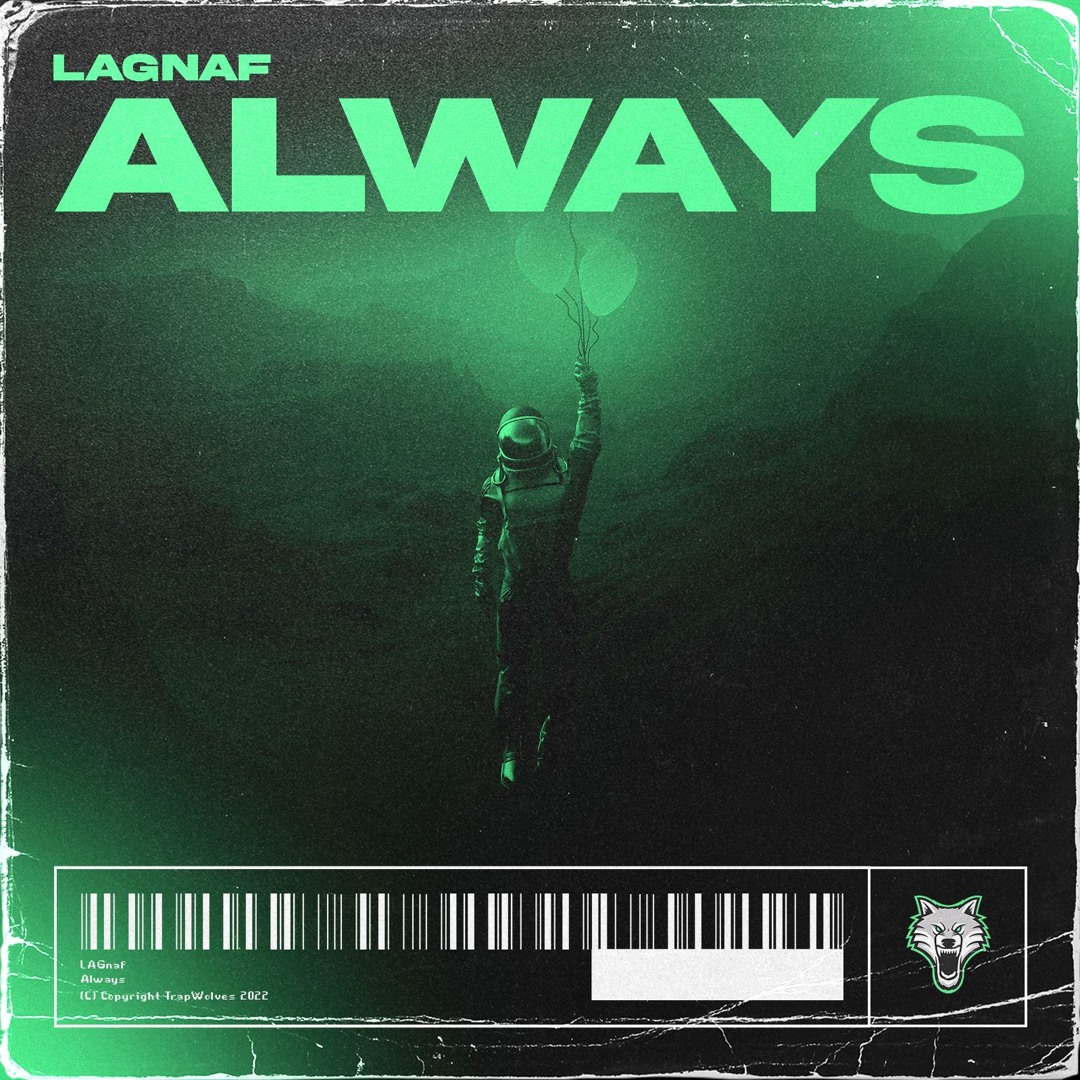 Stream LAGnaf | Listen to Always (TrapWolves Release) playlist online ...