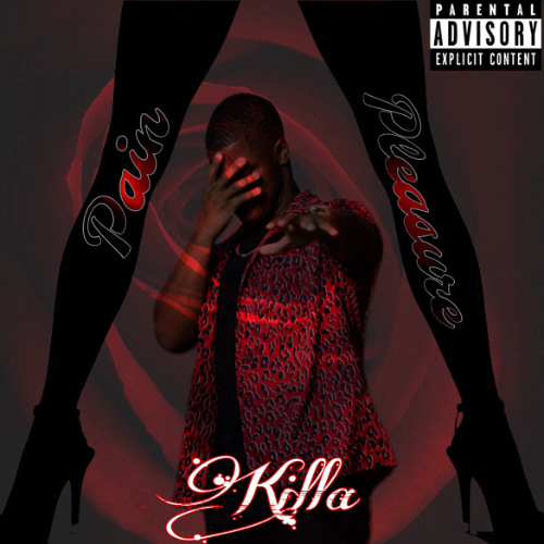 Stream Killa | Listen to Pain & Pleasure playlist online for free on SoundCloud
