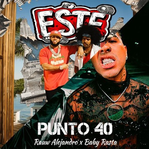 Stream ESTE VS PUNTO 40 El Alfa x Nfasis x Rauw Alejandro x Baby Rasta ...