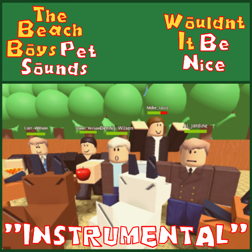Listen to music albums featuring "INSTRUMENTAL" Wouldn't It Be Nice by ...