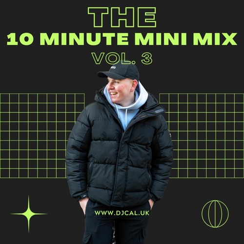 Stream The 10 Minute Mini Mix VOL. 3 by DJ CAL | Listen online for free ...