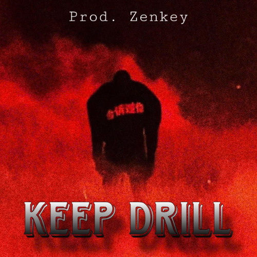 Stream KEEP DRILL - Duy Mạnh (Kiếp đỏ đen drillmix) | Prod. Zenkey by ... Stream KEEP DRILL - Duy Mạnh (Kiếp đỏ đen drillmix) | Prod. Zenkey by ...