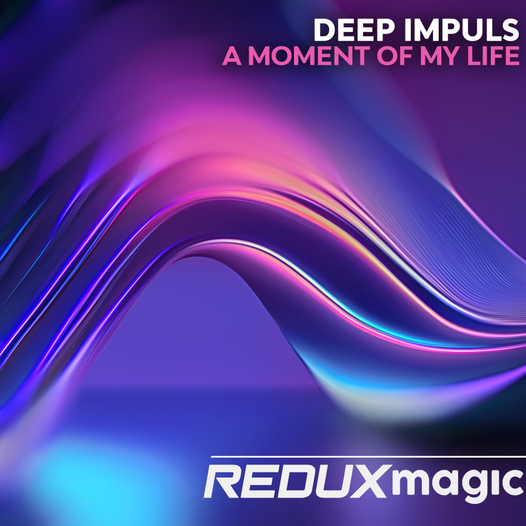 Stream A Moment of my Life by Redux Recordings | Listen online for free ...