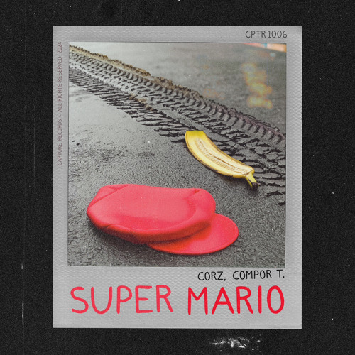 Stream CORZ & Compor T. - Super Mario (CAPTURE) (FREE DL) by CORZ ...
