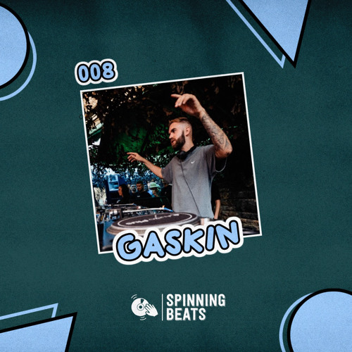 Stream SPINNING RADIO 008 - GASKIN by Spinning Beats | Listen online ...