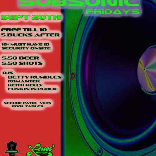 Stream Subsonic Friday Sept 20 by Funkin in Public | Listen online for ...