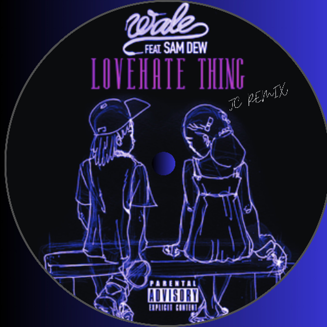 Stream Music Playlist Only (14) | Listen to Wale - Love Hate Thing Ft ...