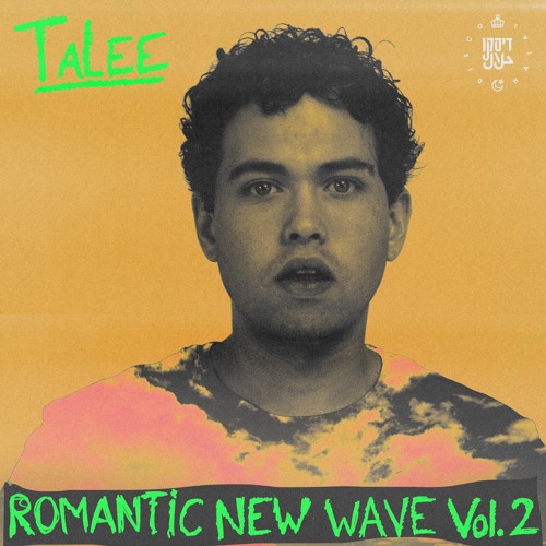 Stream discohalal | Listen to Talee - Romantic New Wave Vol.2 playlist ...