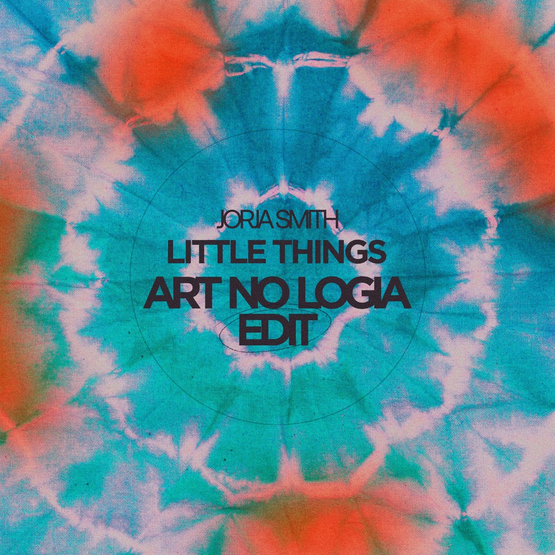 Stream ART NO LOGIA - LITTLE THINGS EDIT[ANL006] by ART NO LOGIA ...