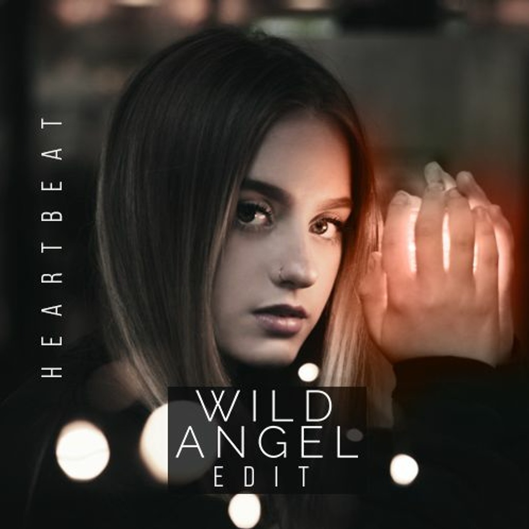Stream Heartbeat (Hardstyle Edit by Wild Angel) by Wild Angel | Listen ...