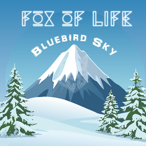 Stream Bluebird Sky by Fox Of Life | Listen online for free on SoundCloud