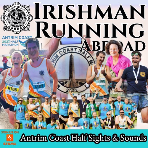 Stream Irishman Running Abroad - Antrim Coast Half Marathon Sights ...