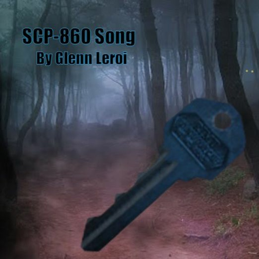 Stream SCP-860 Song (Ft. Toni Sattler) by Glenn Leroi | Listen online ...