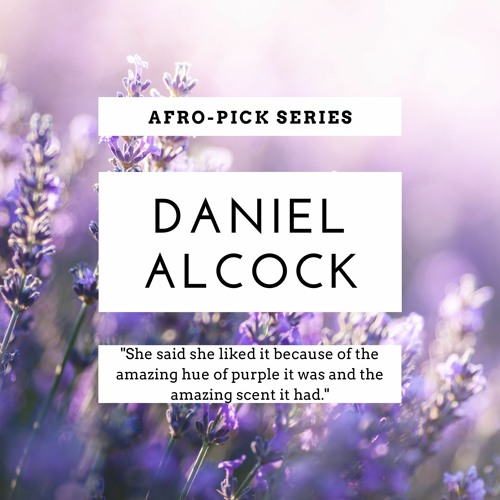 Stream Daniel Alcock, Memories of Flowers, Afro-Pick Series by DIVAS ...