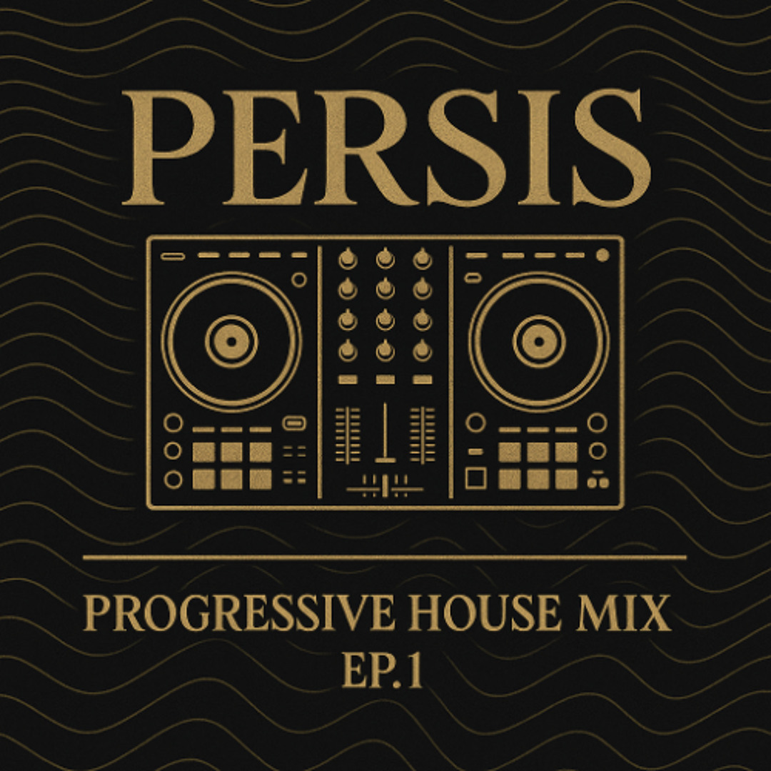 Stream Progressive House Mix EP: 1 by Persis | Listen online for free ...