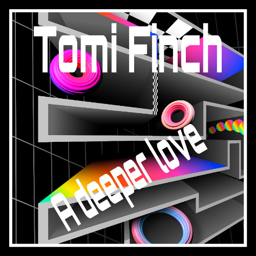 Stream A deeper love by Tomi Finch | Listen online for free on SoundCloud