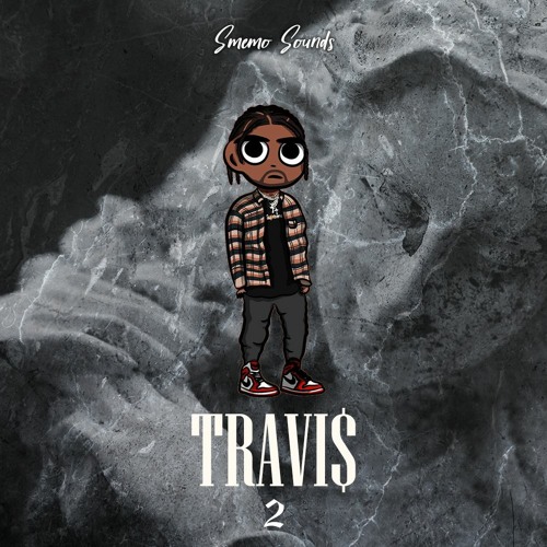 Stream SMEMO SOUNDS - TRAVI$ Vol 2 (5 Trap Constructions Kits) by SMEMO ...