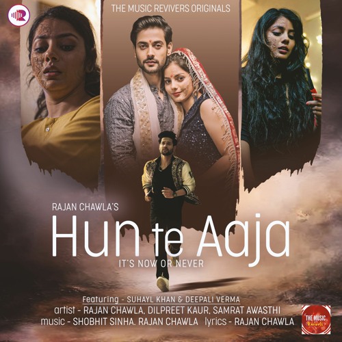 Stream Hun Te Aaja | Lathe Di Chadar |Rajan Chawla | Dilpreet Kaur ...