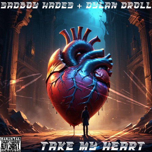 Stream Take My Heart (Freestyle) [Mix]—Ft. Dylan Droll by SadBoy Hades | Listen online for free ...