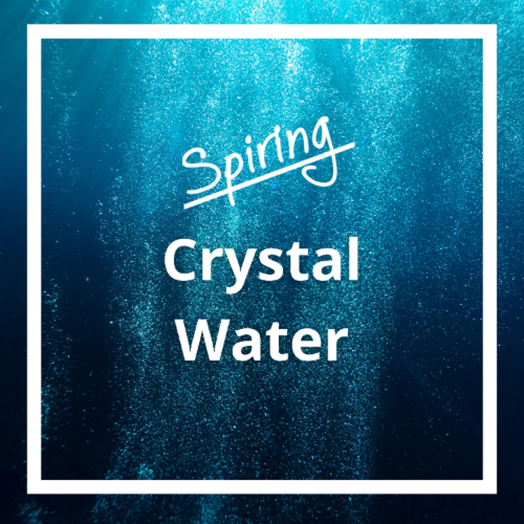 Stream Spiring - Crystal Water || Buy = FREE DOWNLOAD by Spiring ...