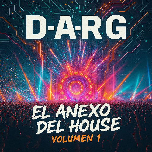 Stream DARG - El Anexo Del House vol.1 by DARG | Listen online for free ...