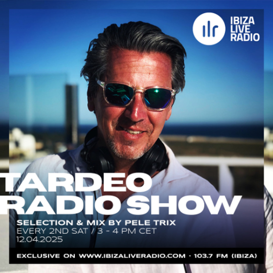 Stream Tardeo Radio Show April 25 by Pele Trix (Balearic Beach Music ...