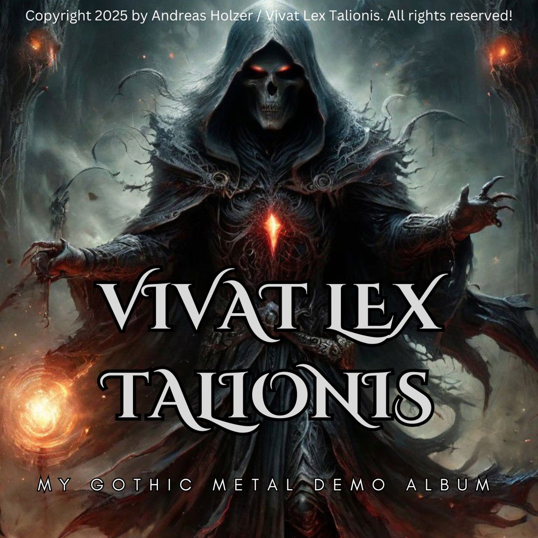 Stream Vivat Lex Talionis | Listen to My Gothic Metal Demo playlist ...