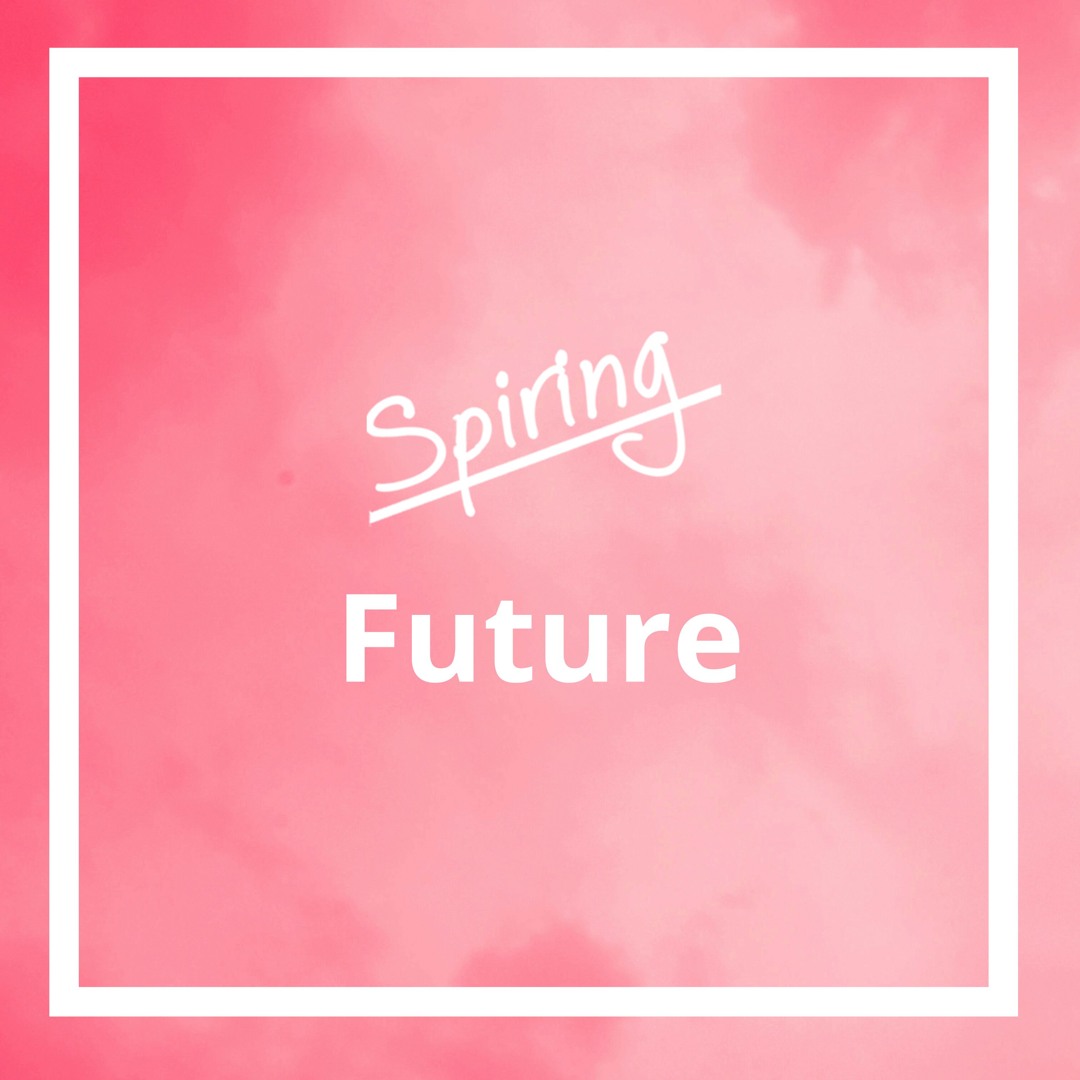 Stream Spiring - Future by Spiring | Listen online for free on SoundCloud