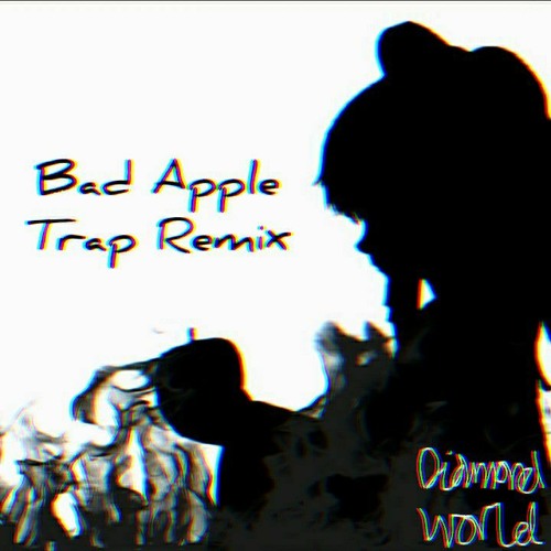 Stream Diamond World - Bad Apple Trap Remix by Diamond World | Listen ...