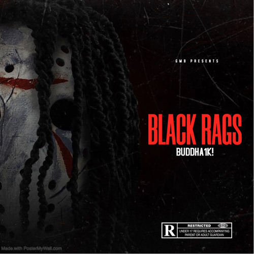 Stream black rags by Buddha1K | Listen online for free on SoundCloud