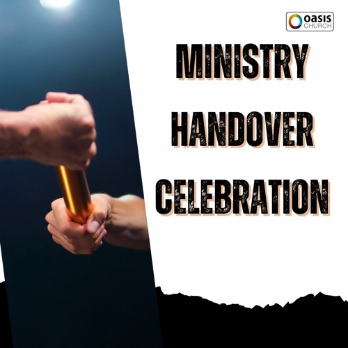Stream Oasis Church Handover Celebration by The Oasis Church Howick ...