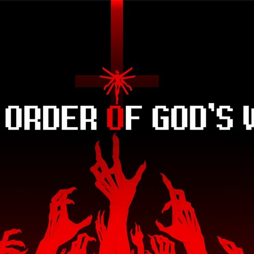 Stream ULTRAKILL: The Order of God's Will [FAN OST] by DiamondSnakeYT ...