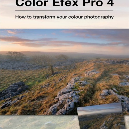 Stream [DOWNLOAD] BOOK Mastering Nik Color Efex Pro 4: How to transform ...