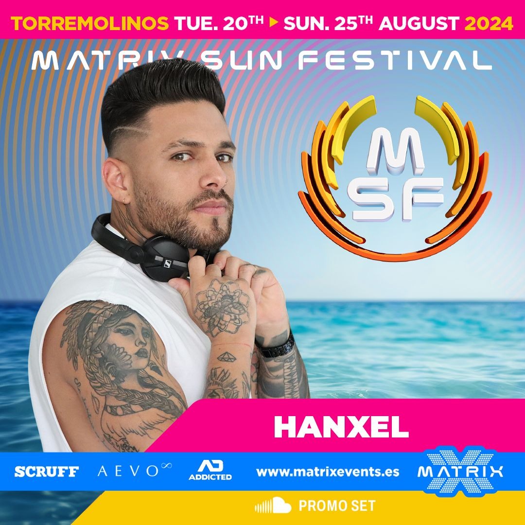 Stream MATRIX SUN FESTIVAL 2024 - HANXEL SPECIAL PODCAST by Hanxel ...