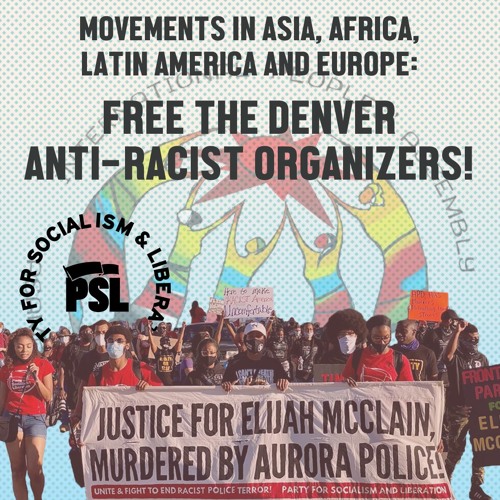 Movements in Africa, Asia, Latin America and Europe: Free the Denver ...
