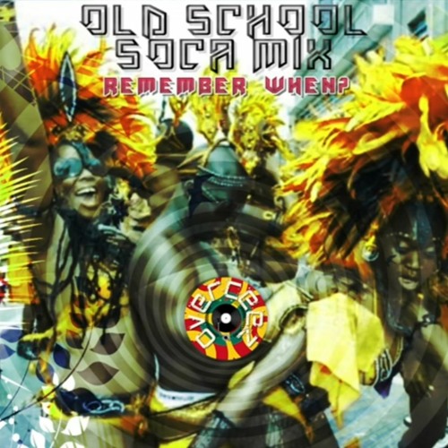 Stream OLD SCHOOL SOCA MIX REMEMBER WHEN by OVERCEEZ | Listen online ...