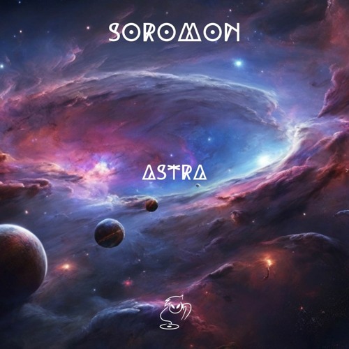 Stream Astra by Soromon | Listen online for free on SoundCloud