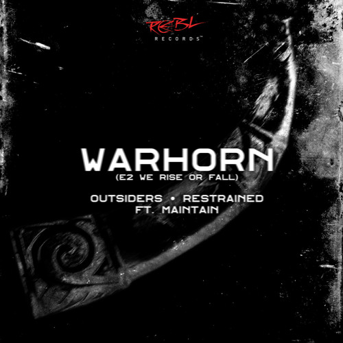 Stream WARHORN (E2 We Rise Or Fall) by Outsiders ® | Listen online for ...