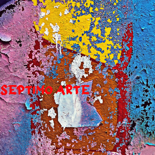 Stream Septimo Arte by Aileen Speicher | Listen online for free on SoundCloud